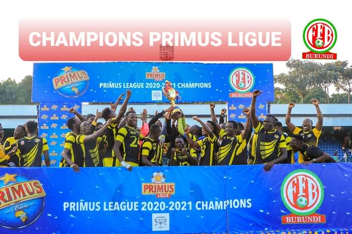 BURUNDI : MESSAGER NGOZI , Champion PRIMUS LEAGUE 2020-2021